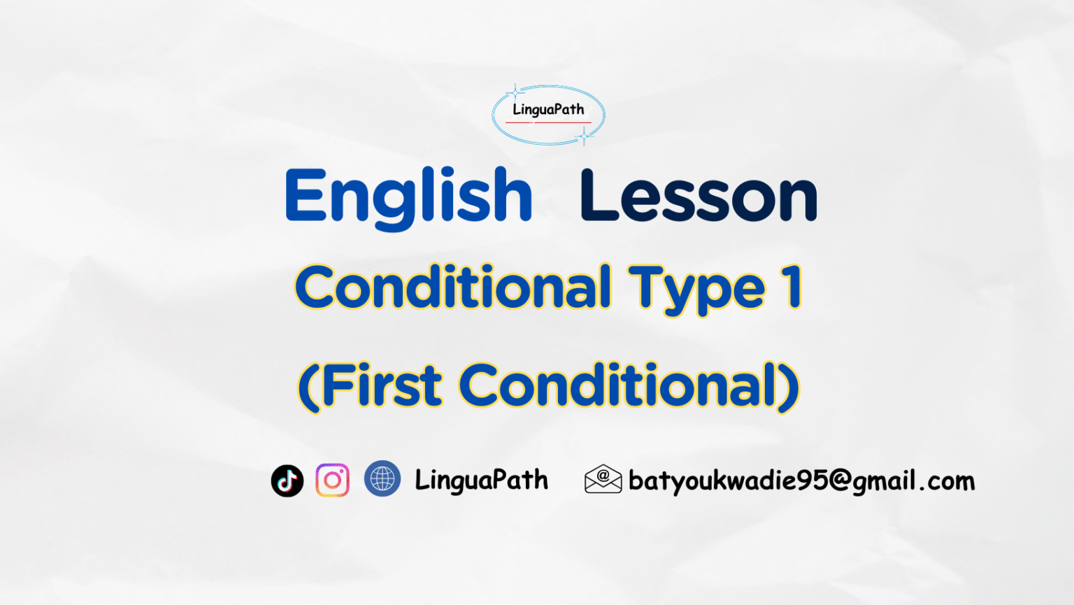 Conditional Type 1 (First Conditional): A1 English Grammar Lesson